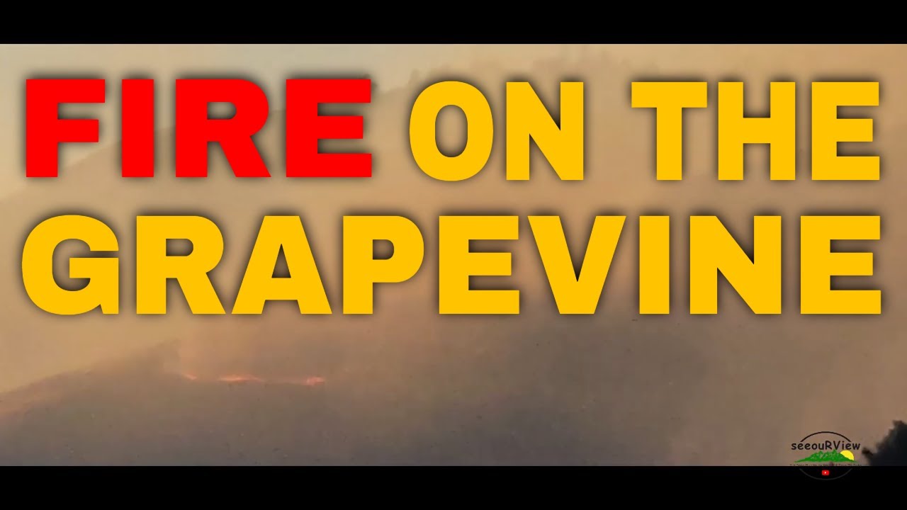 Fire on the California Grapevine - YouTube