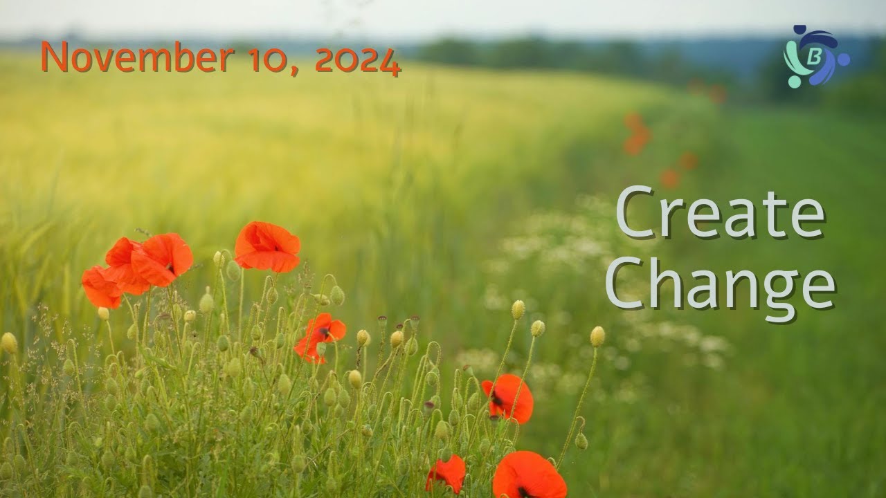 Create Change - November 10, 2024 - YouTube