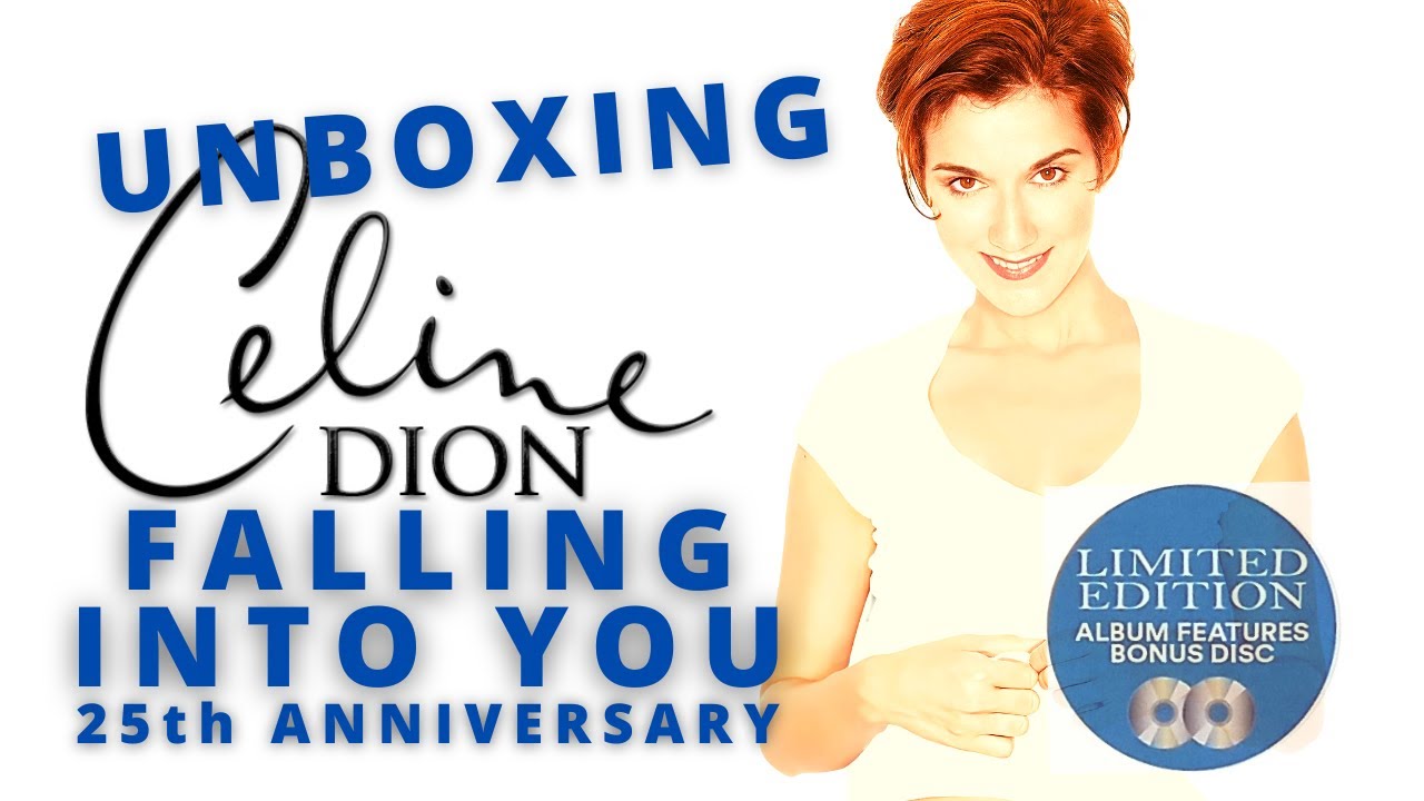 Celine Dion Falling Into You 25th Anniversary - Unboxing - YouTube