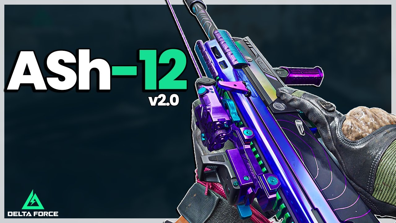 This Updated ASh-12 Build Will BLOW Enemies Away in Delta Force! - YouTube