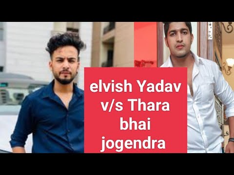 elvish Yadav v/s Thara bhai jogendra (JOGESH KUMAR Official - YouTube