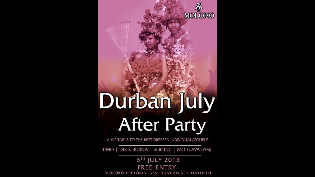 Durban July After Party Sat 06 July 2013 - YouTube