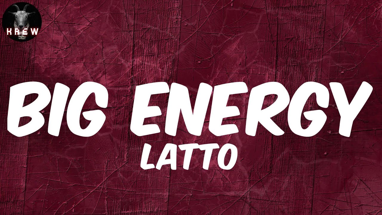 Latto, "Big Energy" (Lyric Video) | Make 'em sing to this thing like a ...