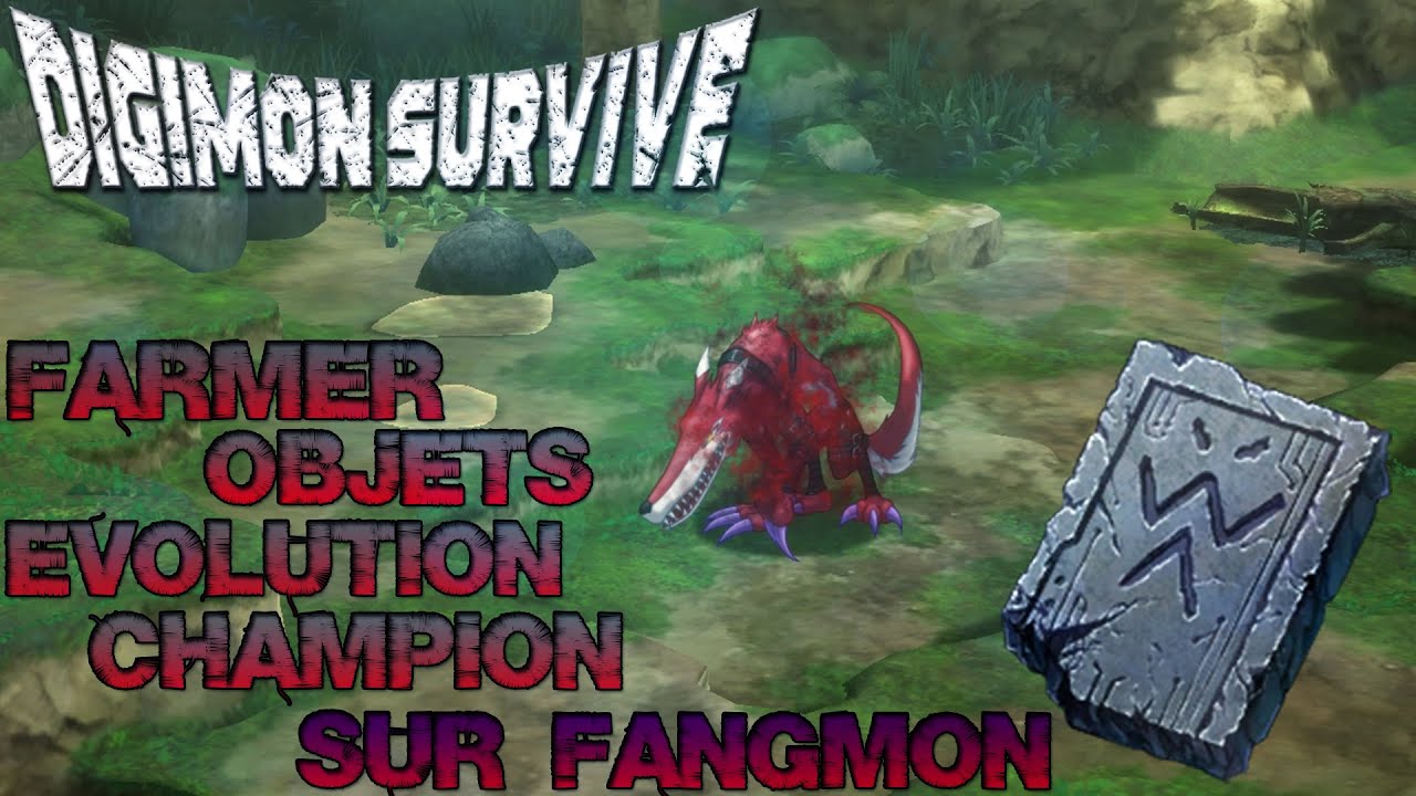 Digimon Survive | FARMER OBJETS EVOLUTION CHAMPION SUR FANGMON ...
