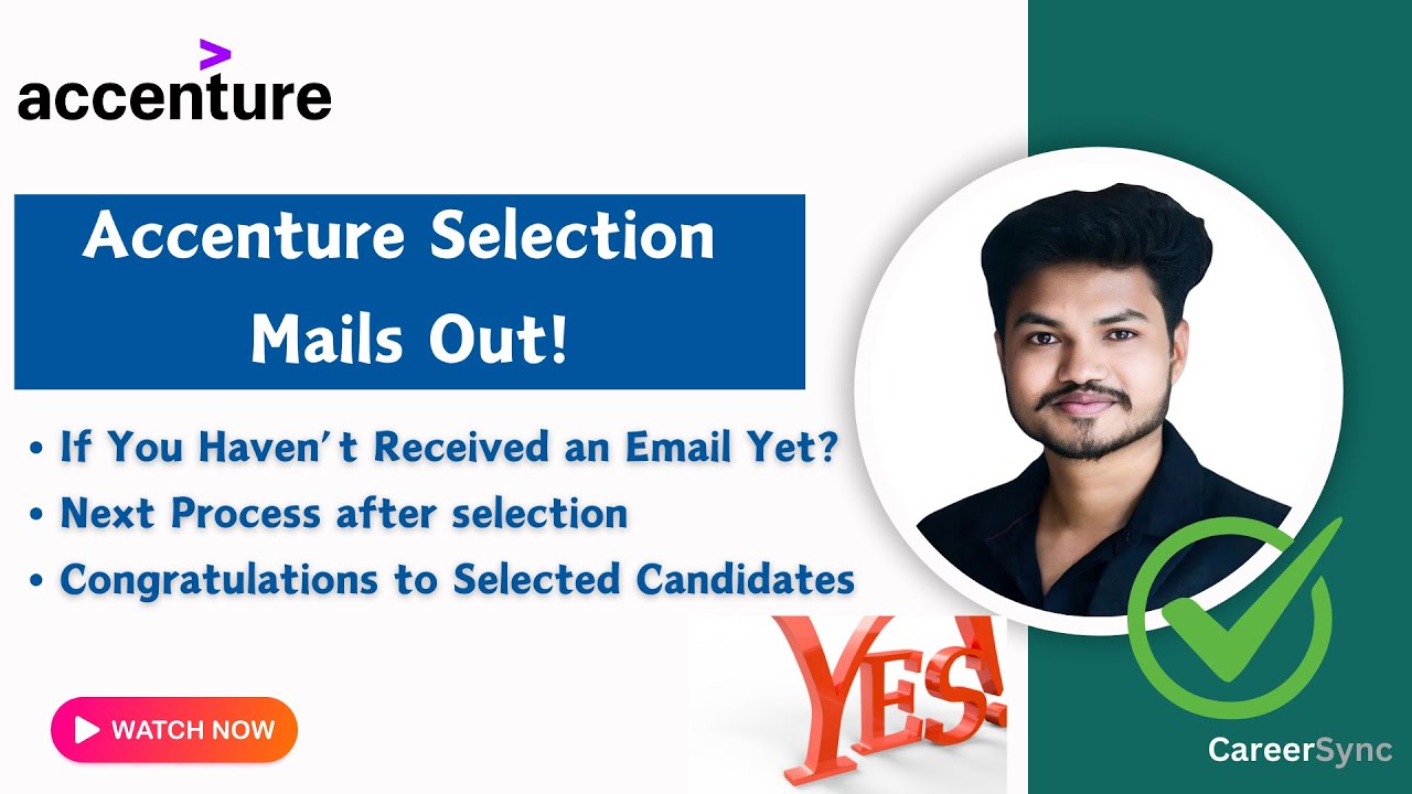Accenture Selection Mails Out | Next Steps & Updates for Pending ...