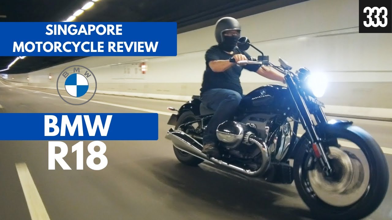 BIGGEST BOXER ENGINE - 2021 BMW R18 | SINGAPORE MOTORCYCLE REVIEW - YouTube