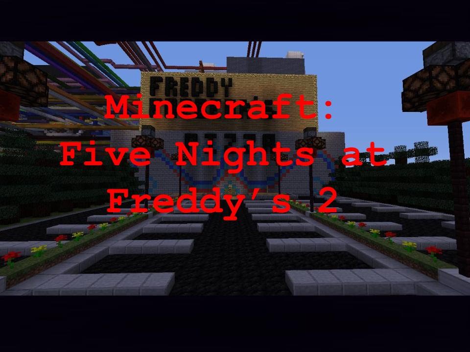 Minecraft: Five Nights at Freddy's 2 Mini Game (Download in Description ...