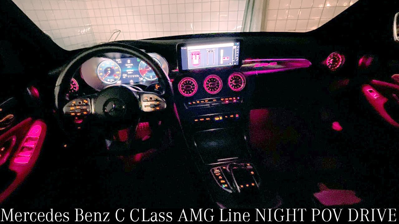 2019 Mercedes C-Class AMG Line Ambient Lighting 🔥 NIGHT POV DRIVE 🔥 ...