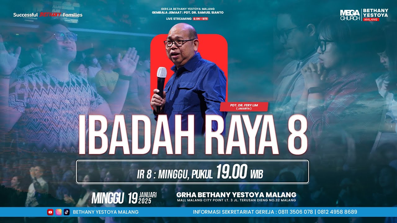 Ibadah Raya On-Site 8 (Tatap Muka) - Gereja Bethany Yestoya - 19 ...