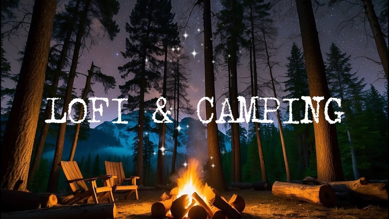 캠핑 할때 듣기 좋은 노래♬♬ / camping lofi background healing relax warm - YouTube