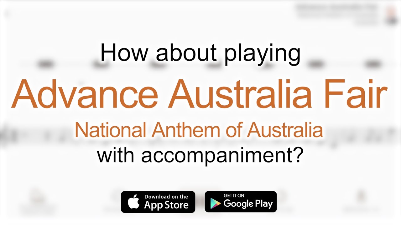 Play with accompaniment : Advance Australia Fair | National Anthem of ...