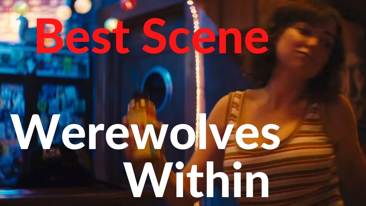 Best Scene From Werewolves Within - YouTube