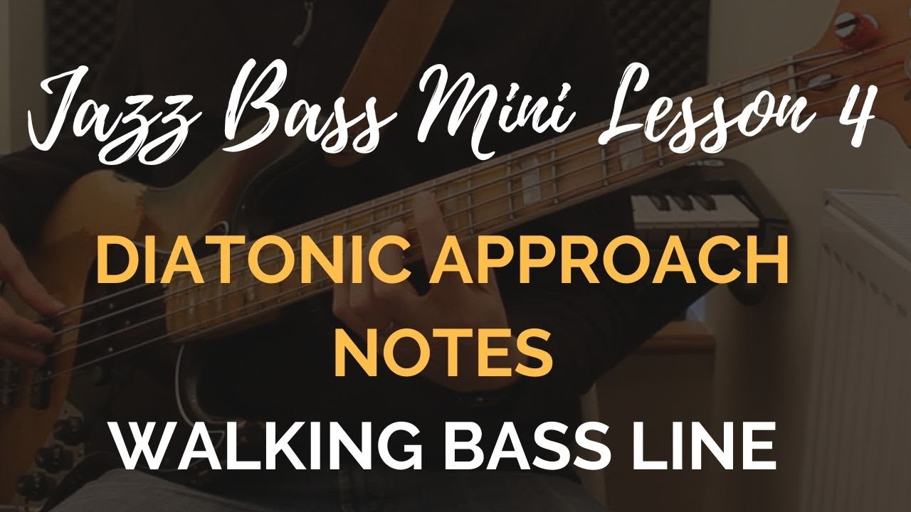 Jazz Bass Lesson #4 // Diatonic approach notes - YouTube
