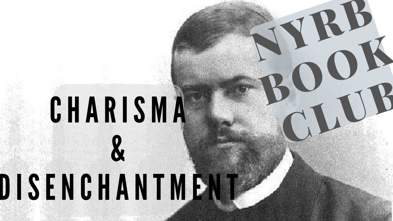 NYRB Book Club: Max Weber - Charisma and Disenchantment giveaway - YouTube