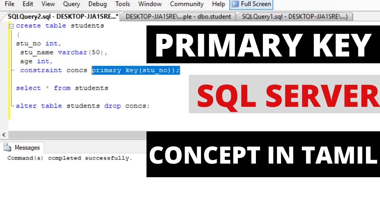 How to create Primary key in Sql Server| Management Studio|Concept for ...