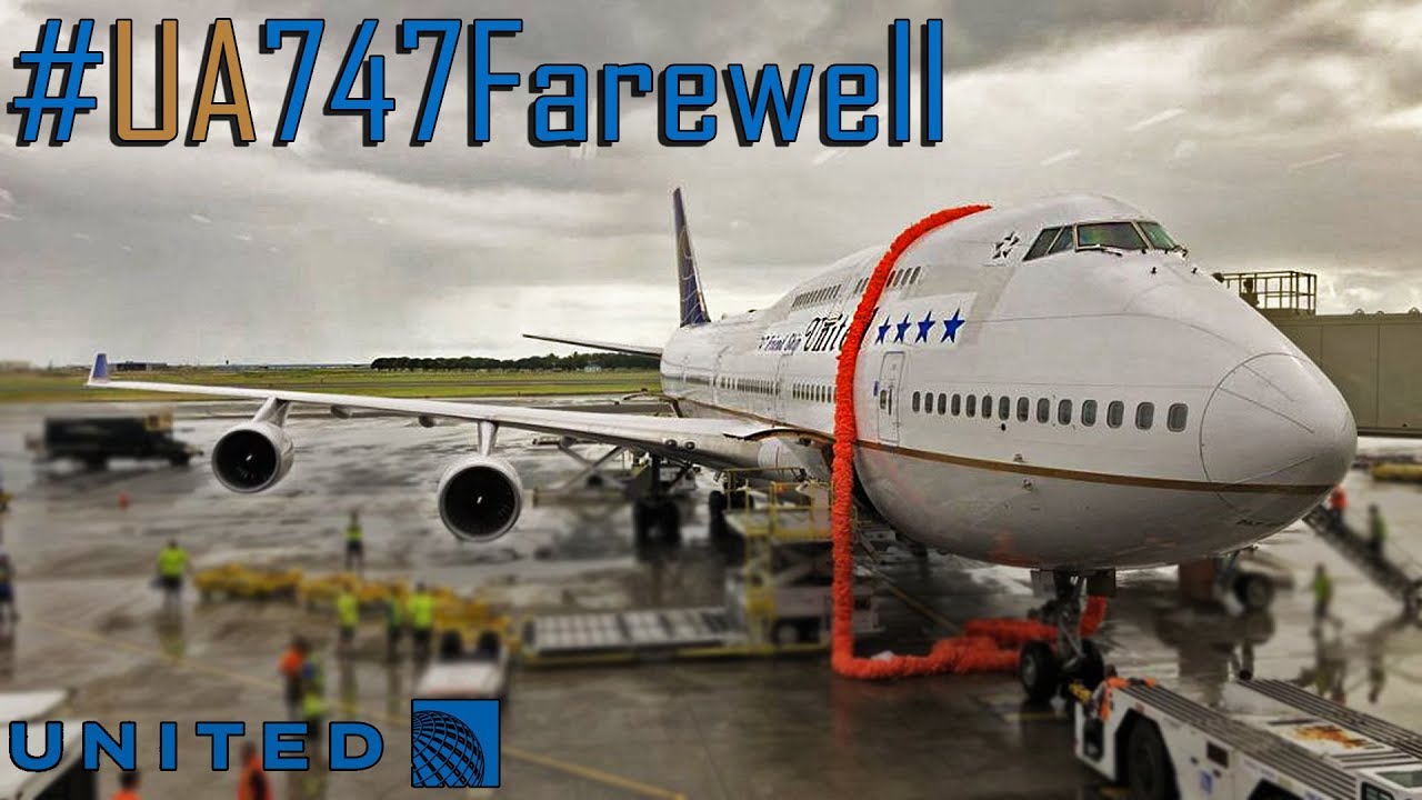 THE LAST UNITED's BOEING B747 FLIGHT - #UA747Farewell - YouTube