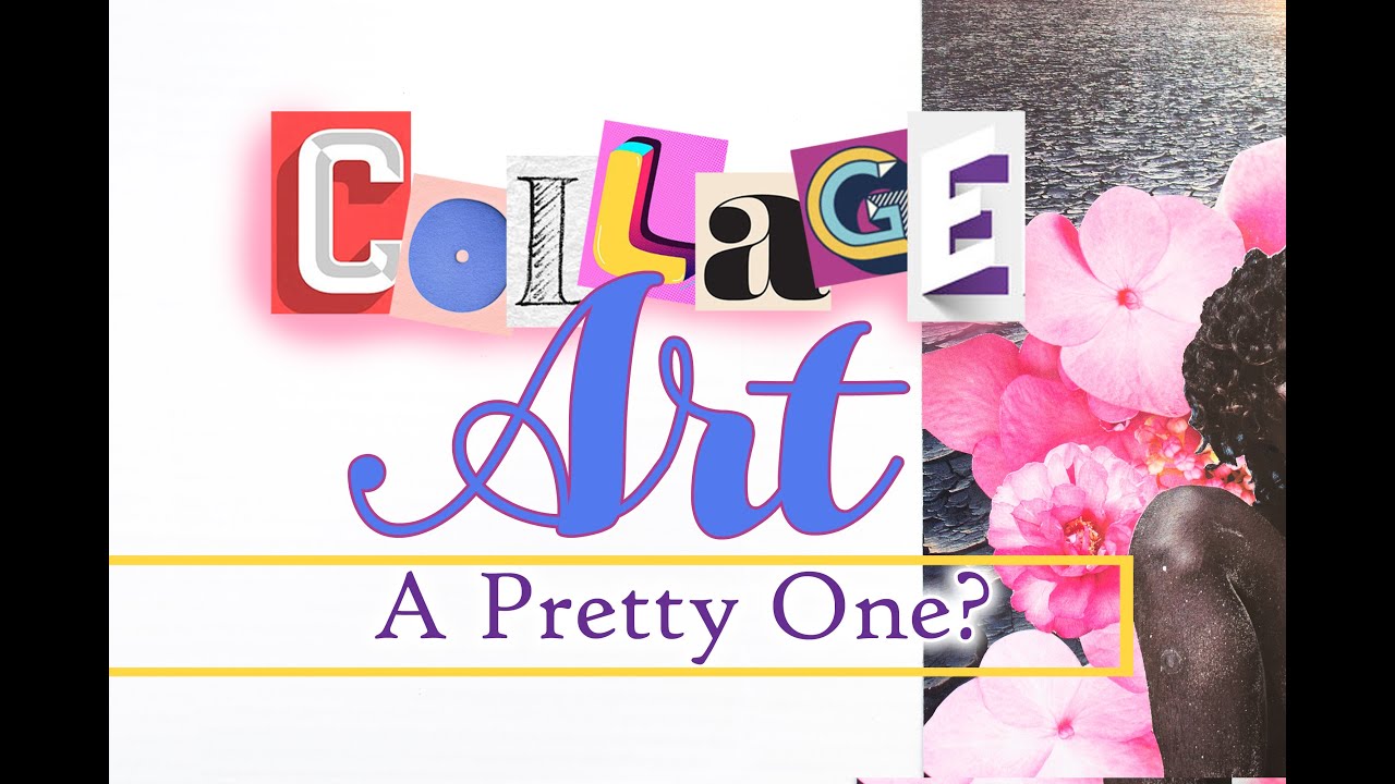 I try a new type of collage...A pretty one! | VEDA 3 - YouTube
