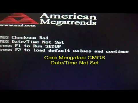 Cara mengatasi tampilan CMOS Date Time Not Set - YouTube