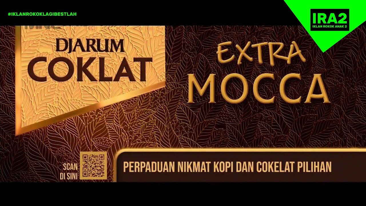Djarum Coklat Extra Mocca (2024) TVC @ MNCTV HD - YouTube