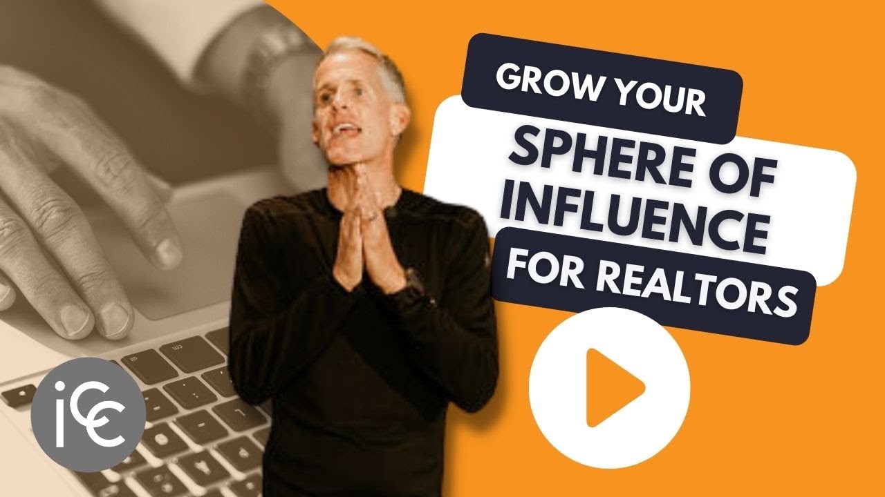 How Do You Grow a Sphere of Influence in Real Estate - YouTube