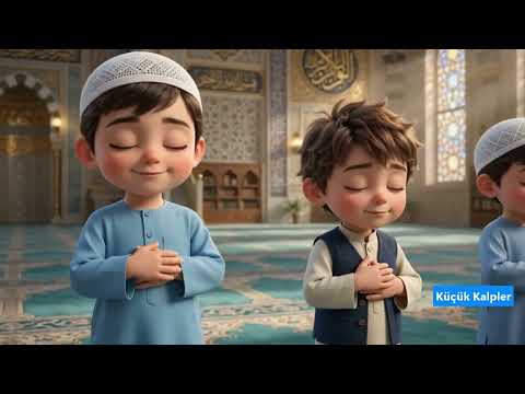 Küçük Kalpler Secdede 🕌 | Çocuklar İçin Namaz İlahisi (3D Animasyon)