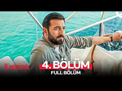 Kısmet 4. Bölüm
