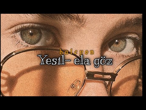 Ela-yeşil göz//𝓣𝓾𝓻𝓴𝓬𝓮 𝓢𝓾𝓫𝓵𝓲𝓶𝓲𝓷𝓪𝓵 //