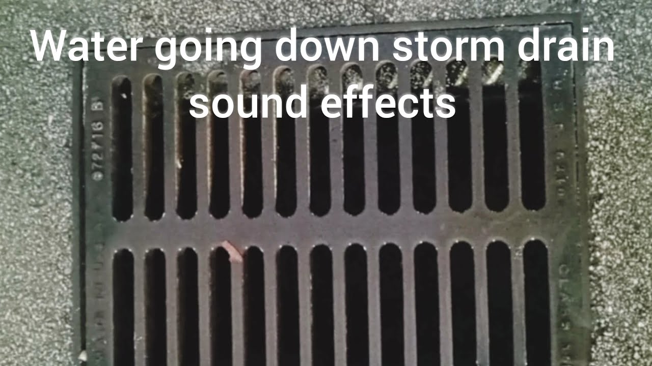 Water going down the storm drain sound effects - YouTube