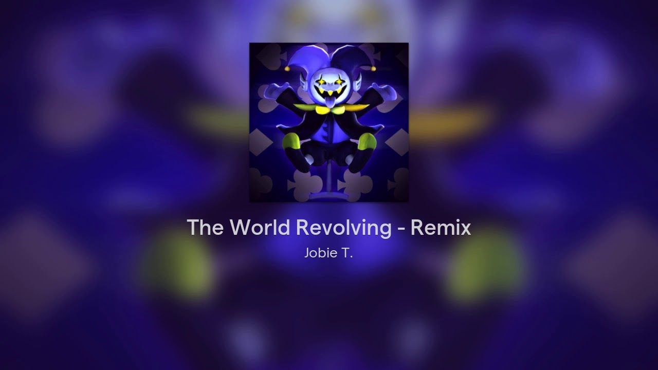 The World Revolving - Remix - YouTube