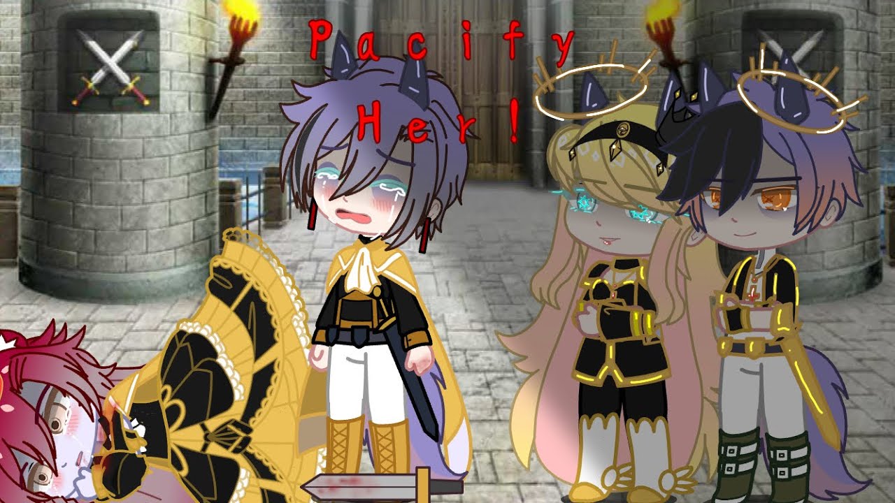 Pacify Her! Gacha Club Meme - YouTube