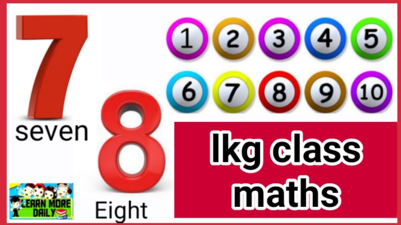 lkg class maths/numbers/number 7/number 8/number recognition/7writing ...
