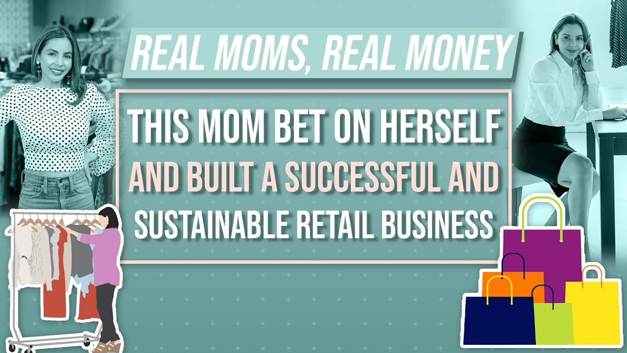 This Mom Bet On Herself And Built a Successful and Sustainable Retail ...