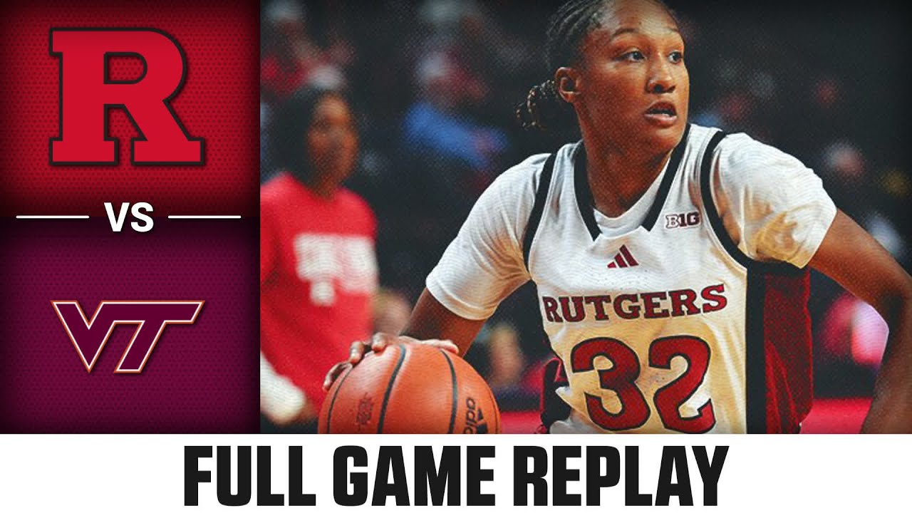 Rutgers vs. Virginia Tech Full Game Replay | 2024-25 ACC Women’s ...