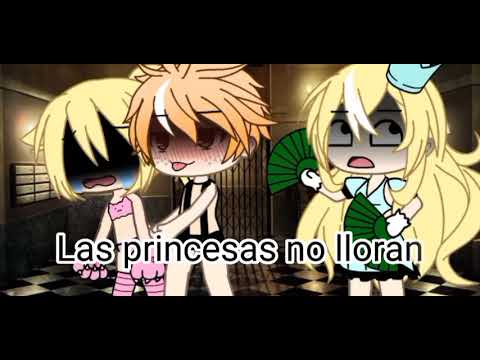 Las princesas no lloran//meme//gachalife - YouTube