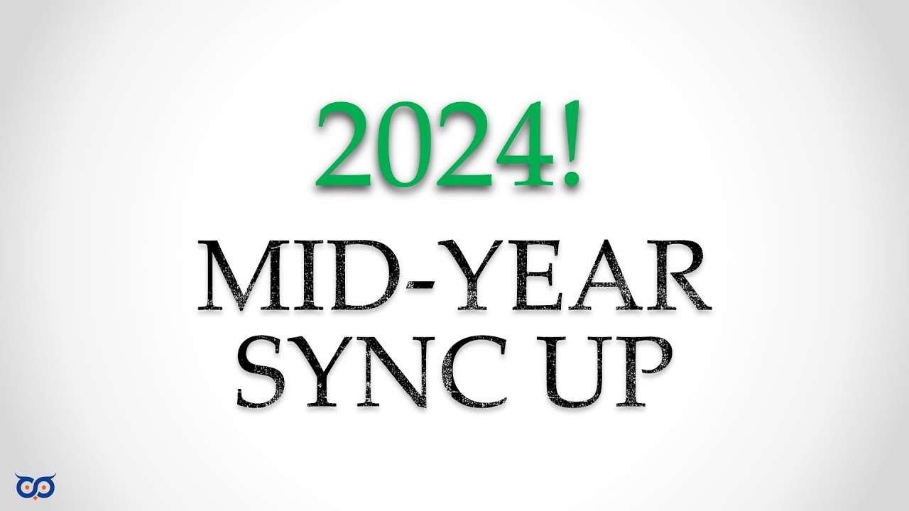 2024 Mid-year Sync Up - YouTube