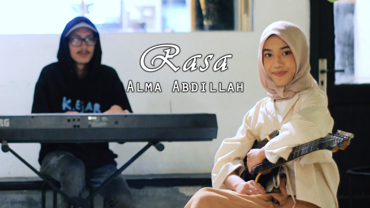RASA BY ALMA ABDILLAH ( AAM Musik Official ) - YouTube