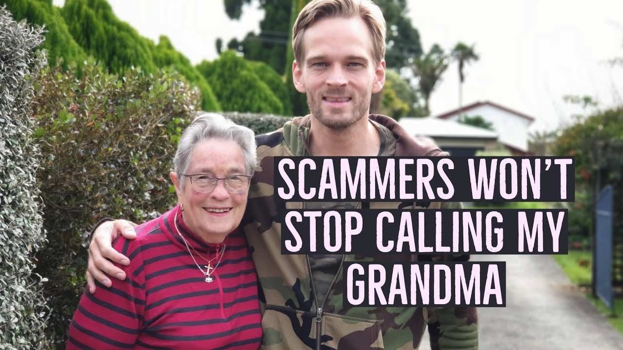 Saving My Grandma from Scammers - YouTube