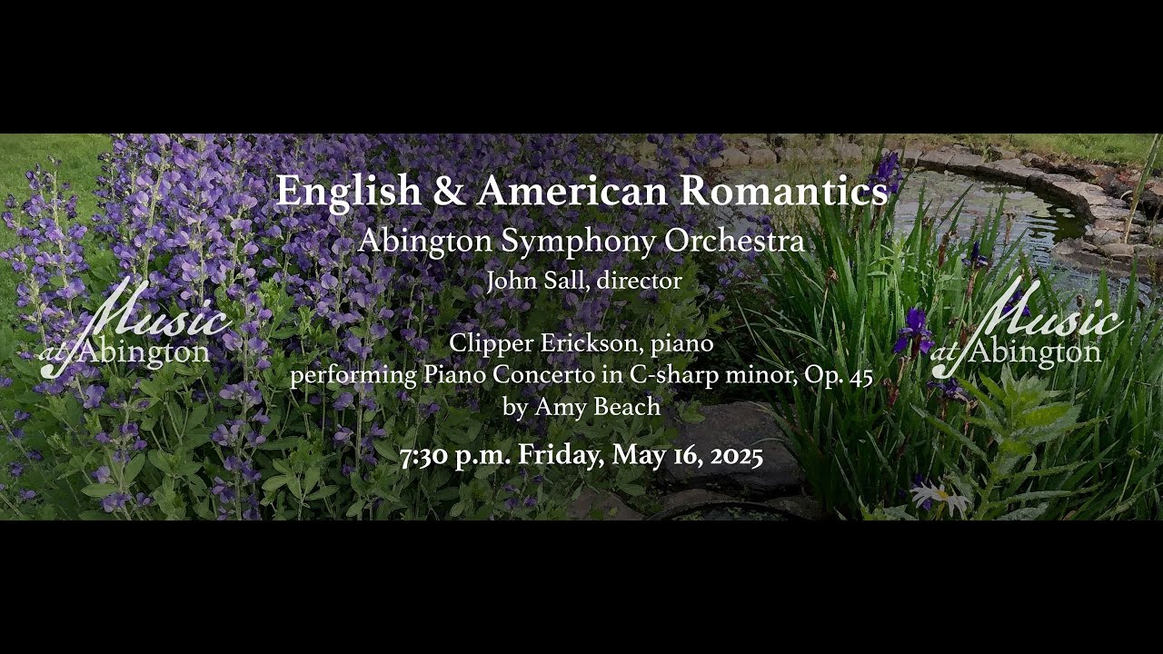 Abington Symphony Orchestra with Clipper Erickson - YouTube