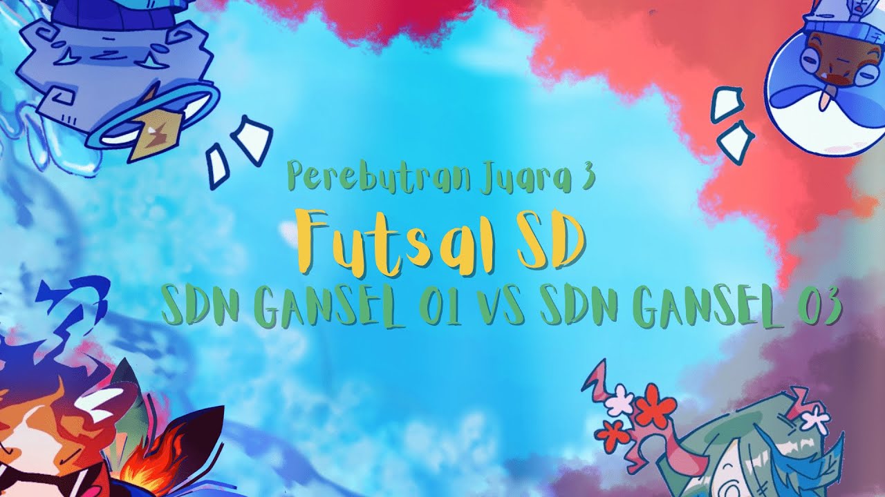 🔴Live: SDN 01 GANSEL VS SDN 03 GANSEL| Final Futsal SD [ PL CUP XXVI ...