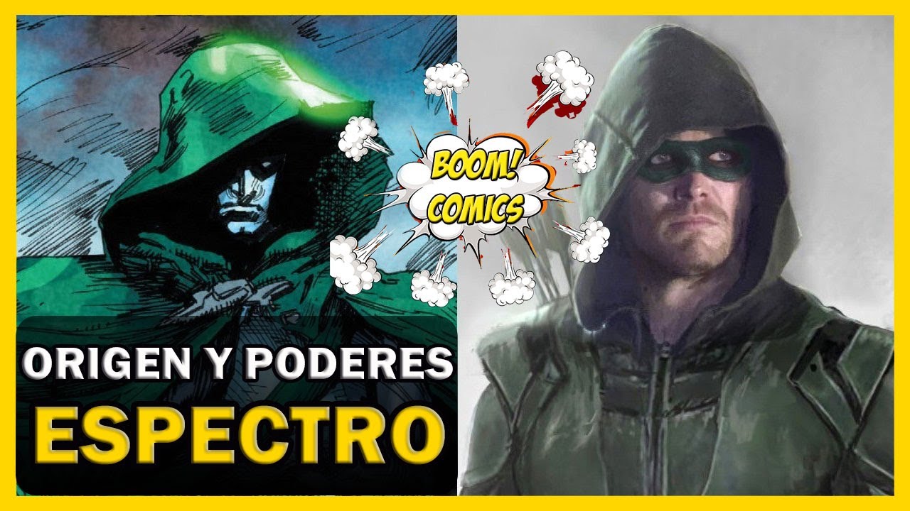 ¿Quién es el ESPECTRO? Origen y Poderes - DC 👻🌎💥 - YouTube