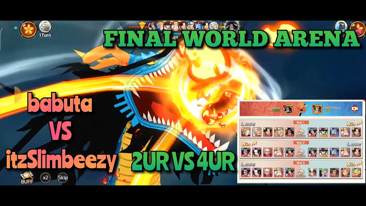 BABUTA VS ITZSLIMBEEZY FINAL WORLD ARENA ONE PIECE DREAM SAILOR || OP ...