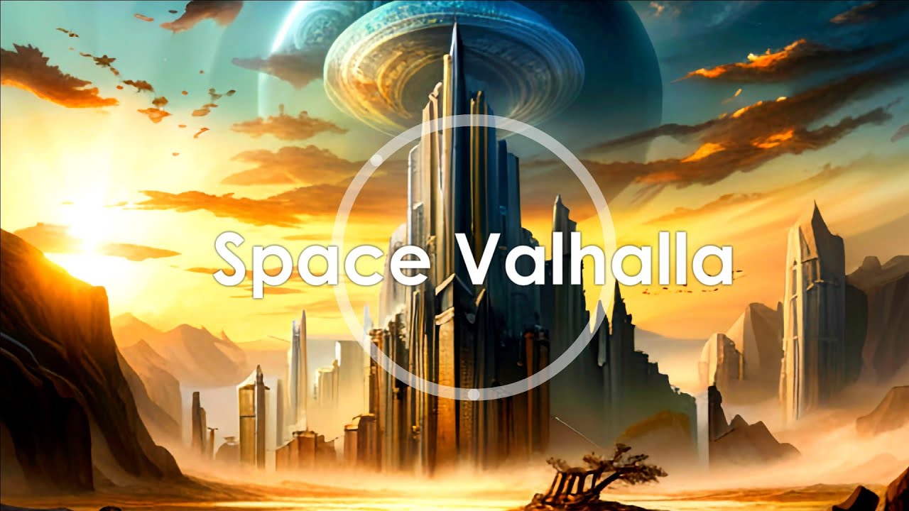 Space Valhalla - Soundscape for Relaxation and Meditation [Ambient ...