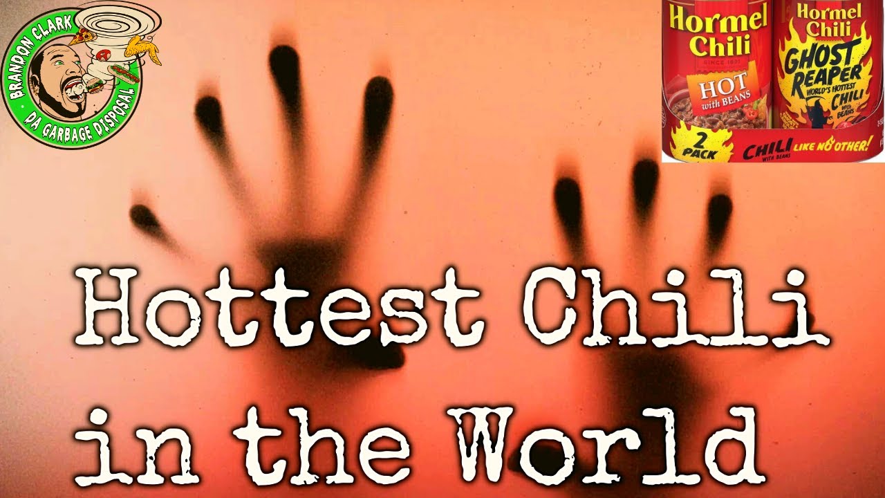 World's Hottest Chili in a Can with Beans | Hormel Ghost Reaper Chili ...