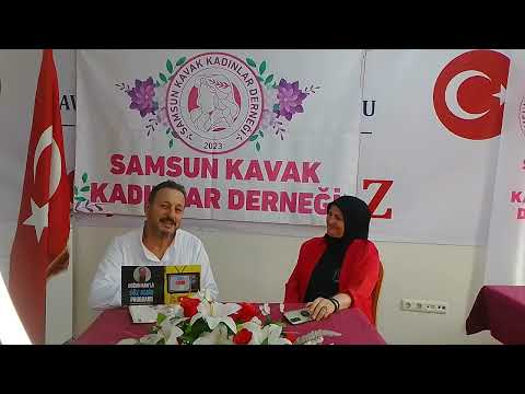 Samsun Kavak Kadınlar Derneği Başkanı Hacer Kaya ile söyleşi
