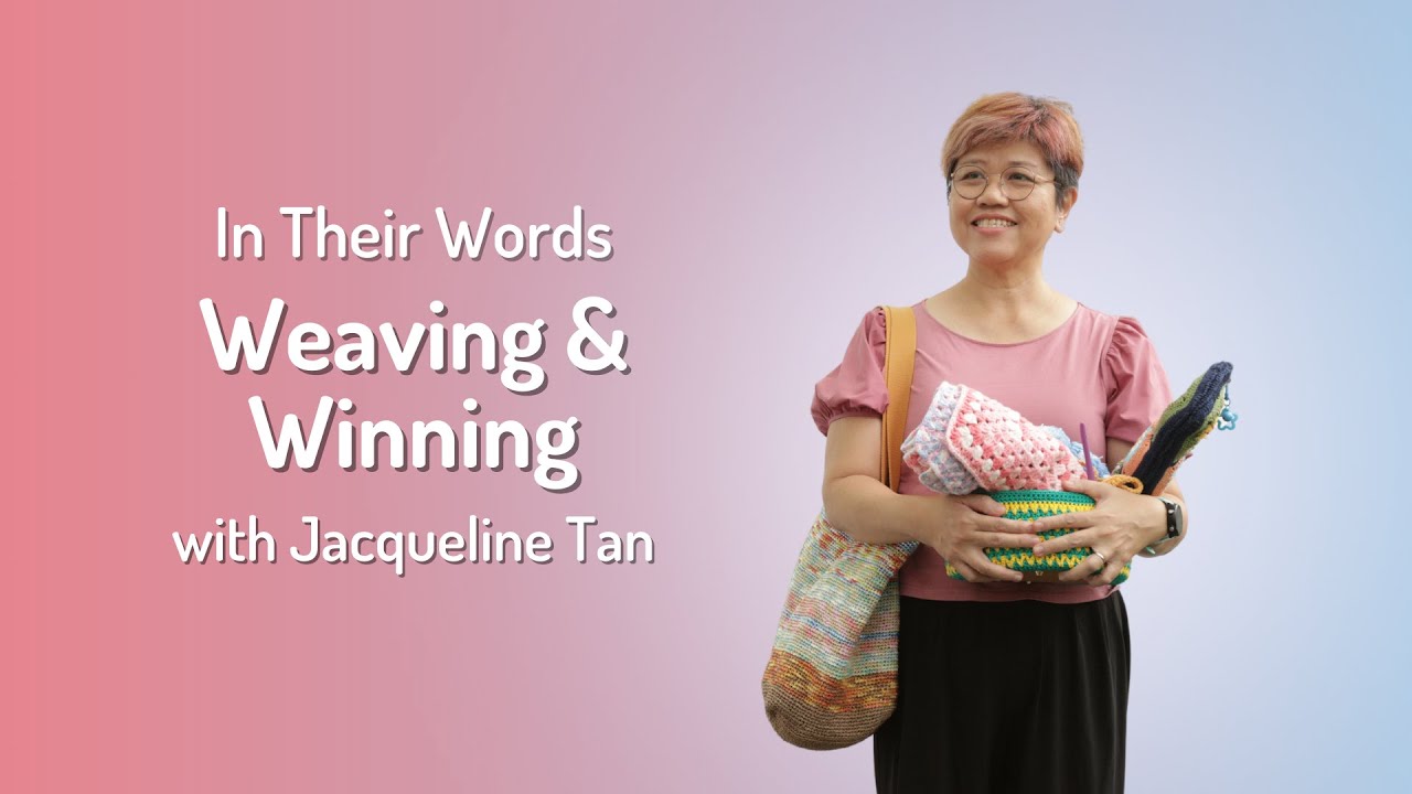 Weaving & Winning | Jacqueline Tan | In Their Words - YouTube