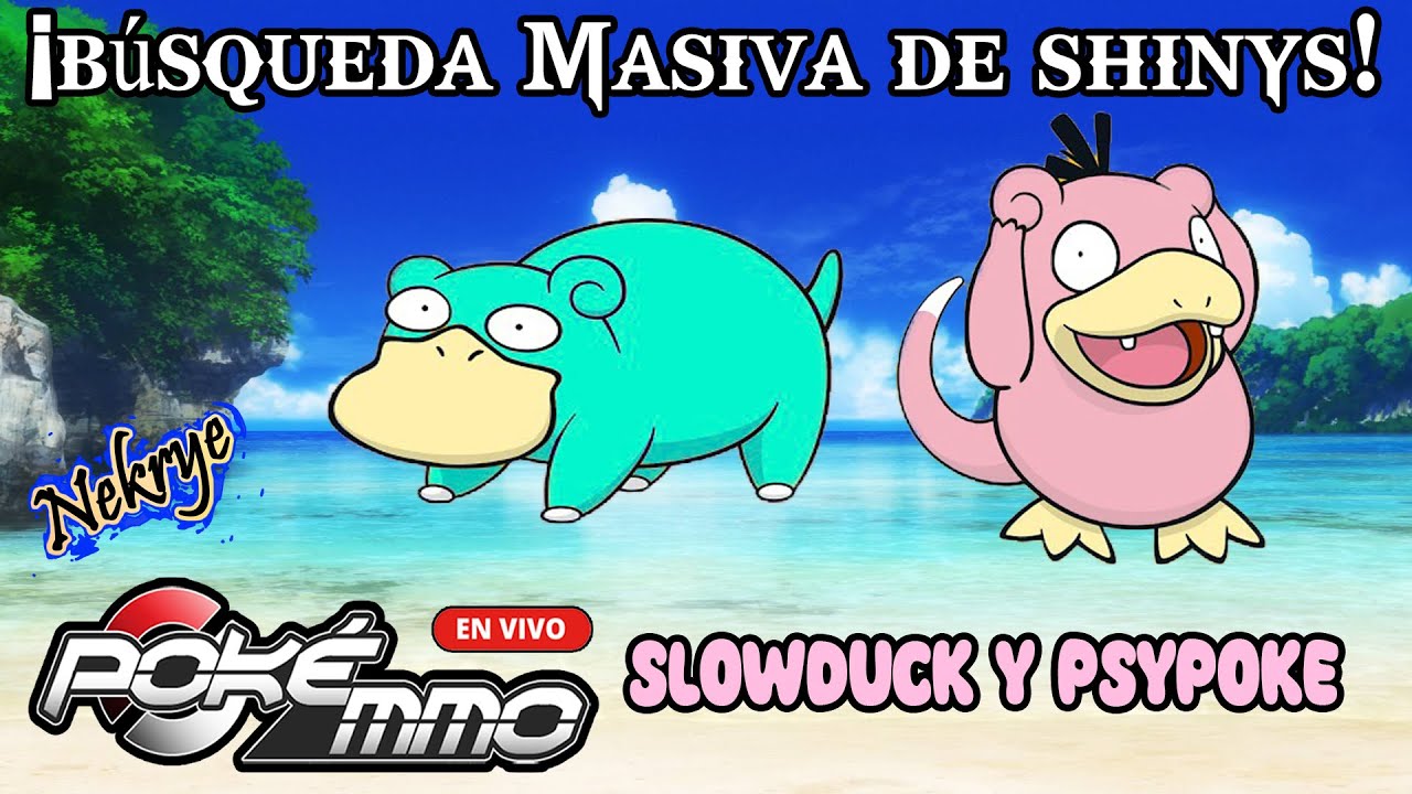 Búsqueda masiva de Psypoke y Slowduck - Kanto - #pokemmo - Nekrye - YouTube