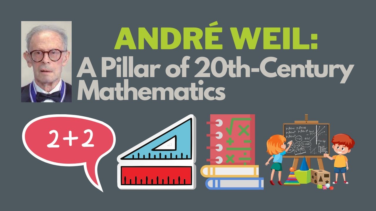 André Weil: A Pillar of 20th-Century Mathematics - YouTube