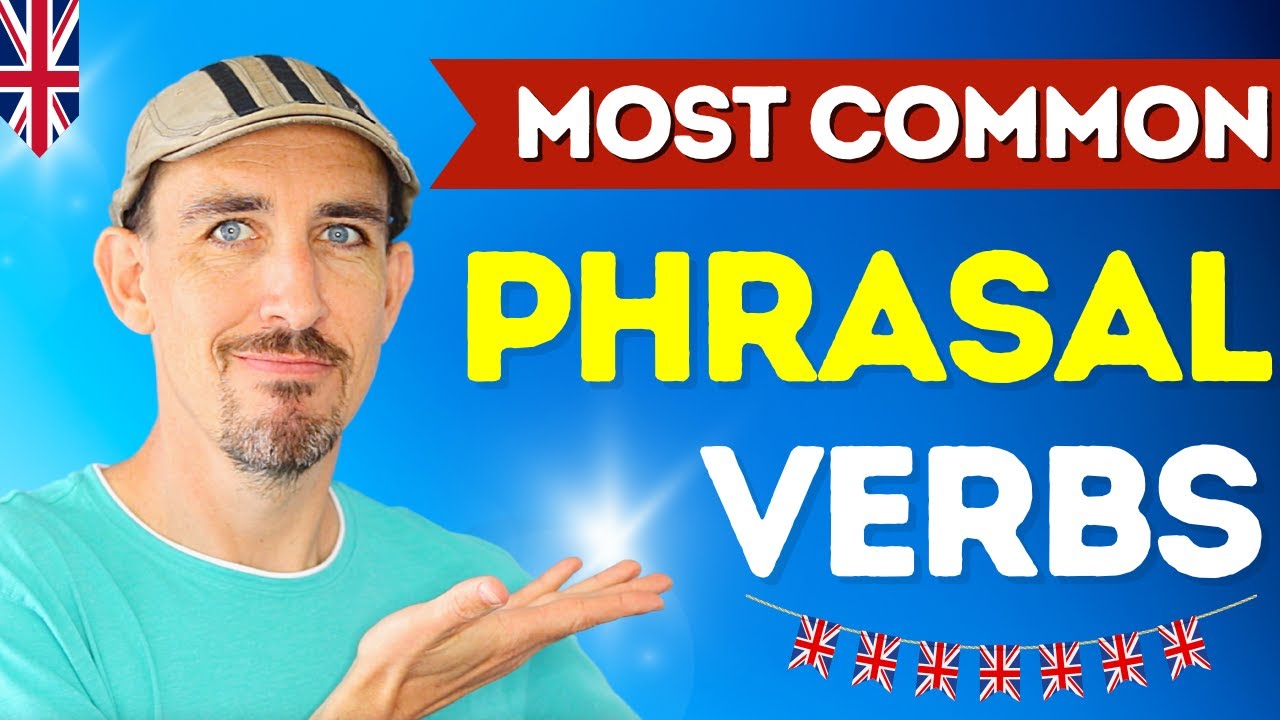 30 SUPER COMMON Phrasal Verbs you can use EVERY DAY! - YouTube