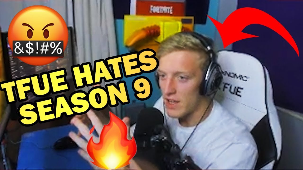 TFUE FORTNITE RAGE SEASON 9 - TFUE HATES SEASON 9 FORTNITE BATTLE ...