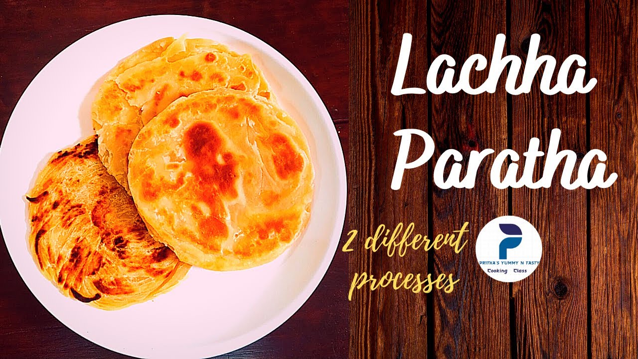 Laccha Paratha - Multi Layered Lachha Paratha Recipe | Two Different ...